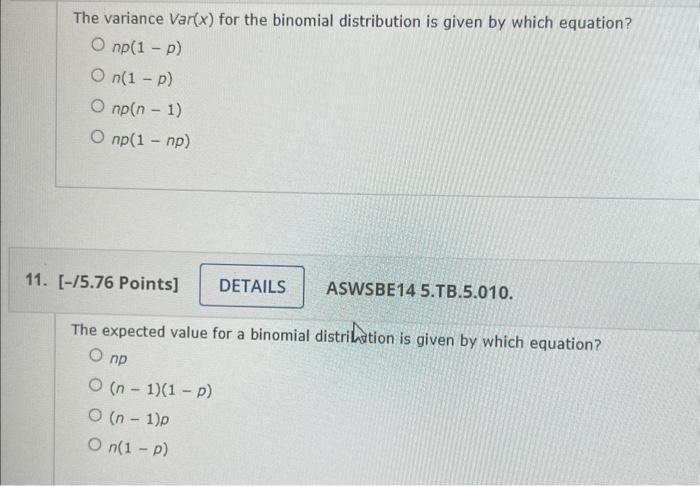 Solved The variance Var(x) for the binomial distribution is | Chegg.com