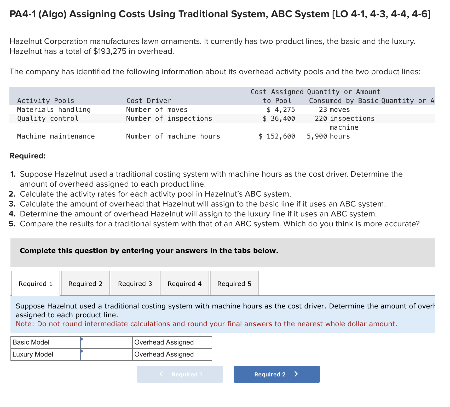 PA4-1 (Algo) ﻿Assigning Costs Using Traditional | Chegg.com