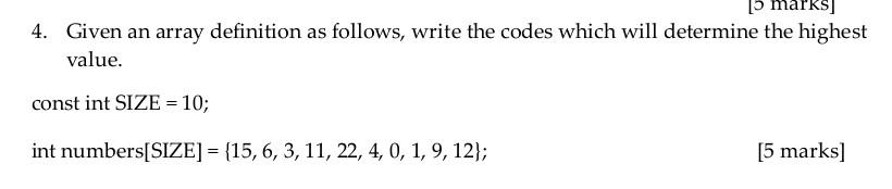 Solved marks] 4. Given an array definition as follows, write | Chegg.com