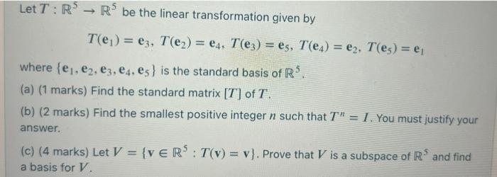 Solved Let T:R5→R5 be the linear transformation given by | Chegg.com