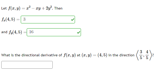 Solved Let f(x,y)=x2-xy+2y2. ﻿Thenand fy(4,5)=What is the | Chegg.com