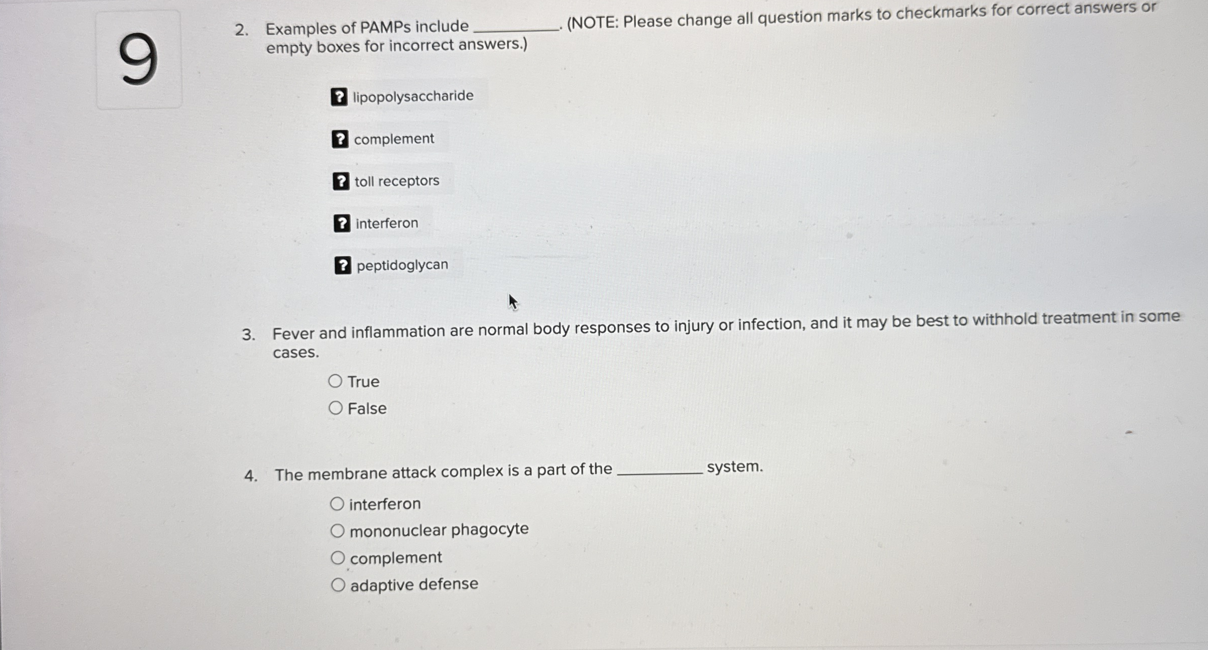 Solved Examples of PAMPs include q, (NOTE: Please change all | Chegg.com