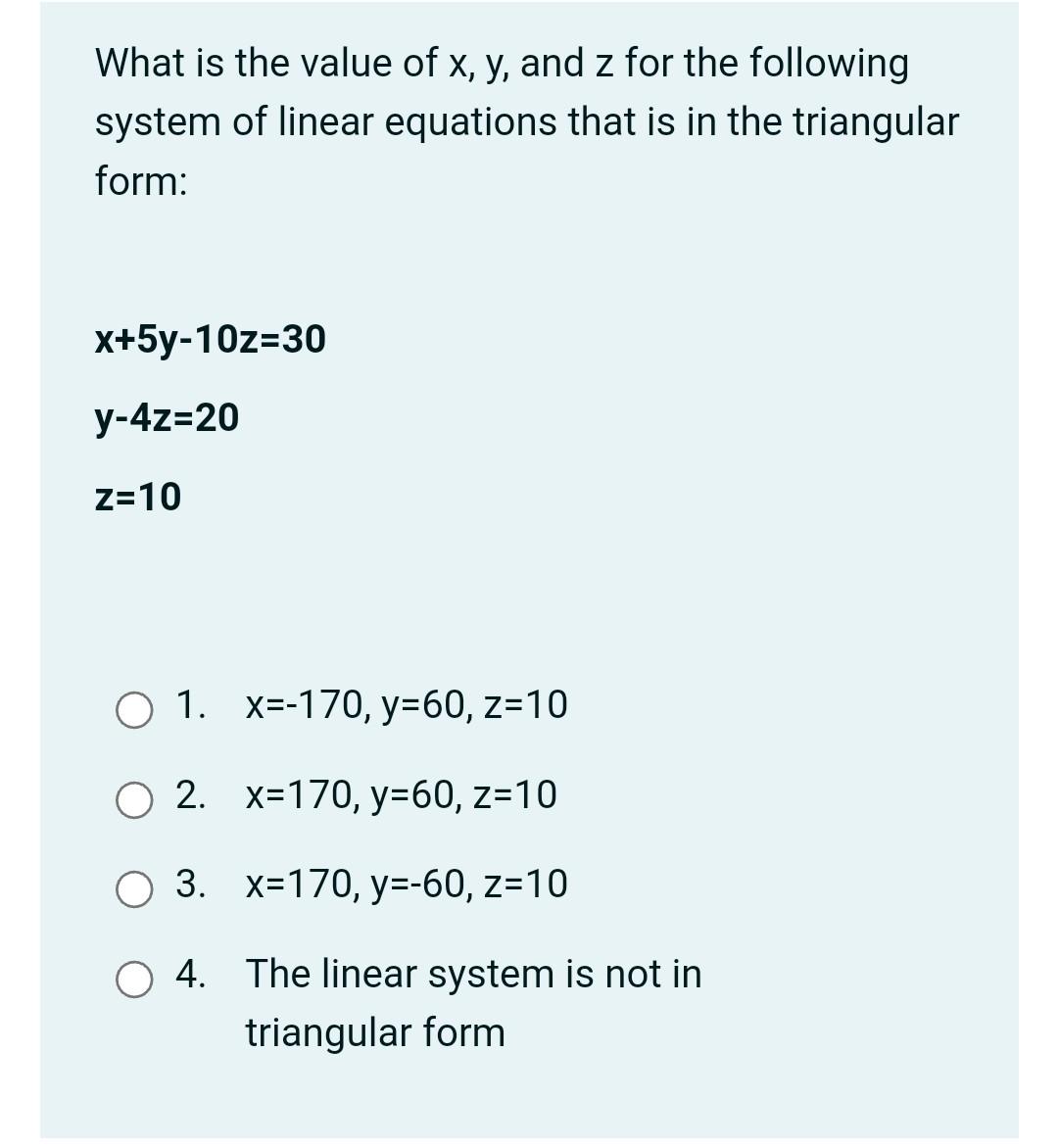 Solved What is the value of x,y, and z for the following | Chegg.com