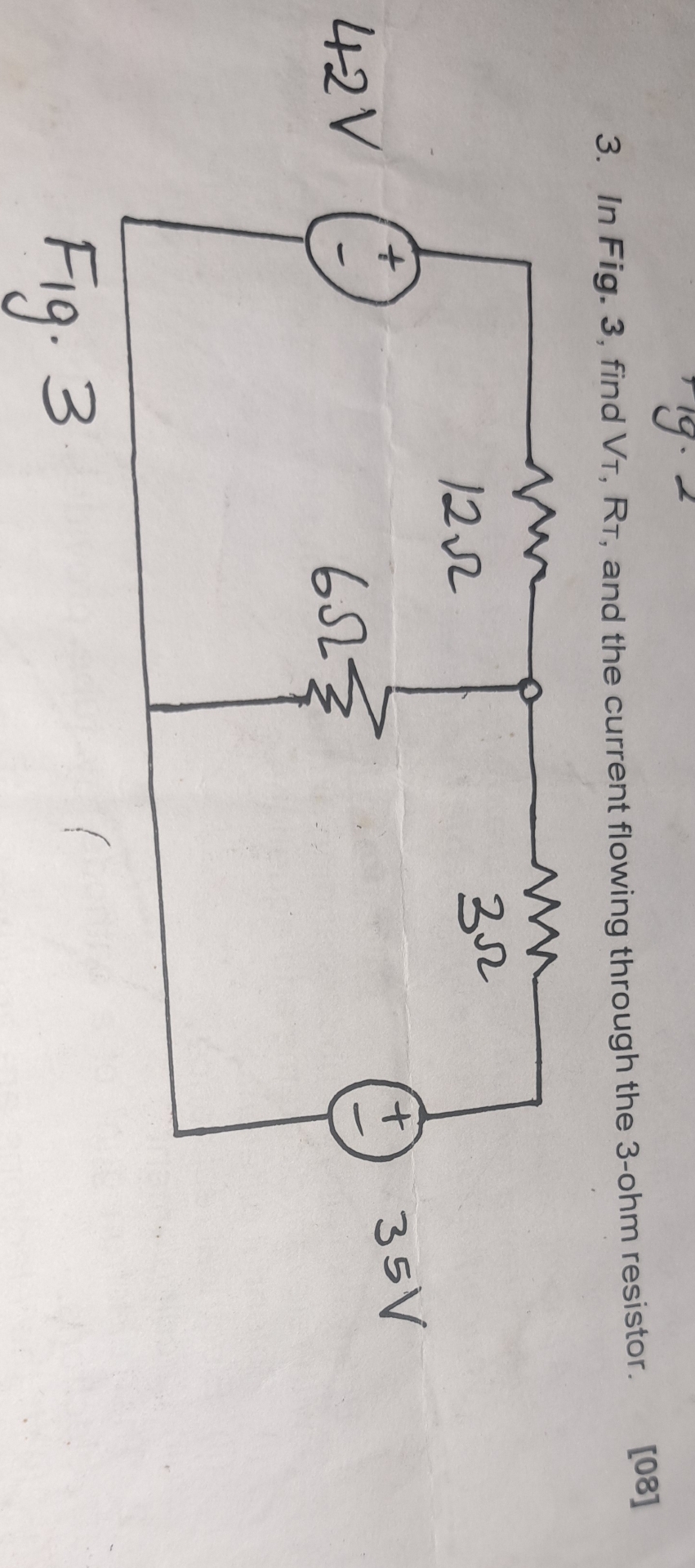 Solved In Fig. 3, ﻿find VT,RT, ﻿and the current flowing | Chegg.com