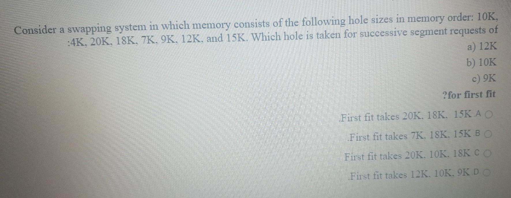 Solved Consider a swapping system in which memory consists | Chegg.com