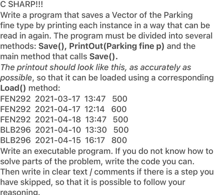 Solved C SHARP!!! Write a program that saves a Vector of the | Chegg.com