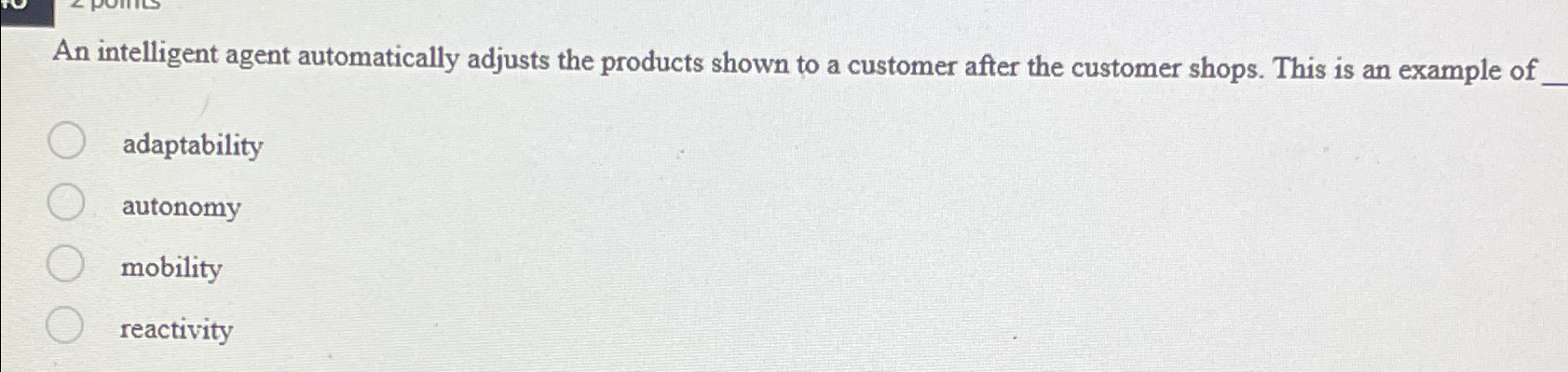Solved An intelligent agent automatically adjusts the | Chegg.com