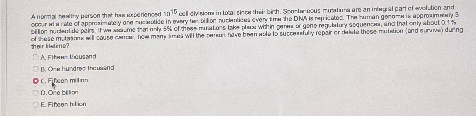 Solved A normal healthy person that has experienced 1015 | Chegg.com