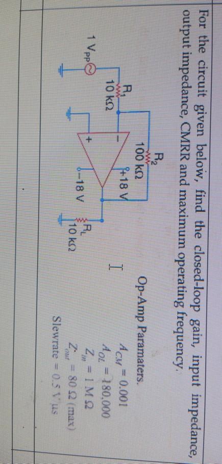 Solved For The Circuit Given Below Find The Closed Loop 2288