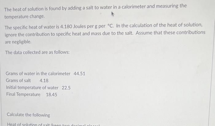 Solved The heat of solution is found by adding a salt to | Chegg.com