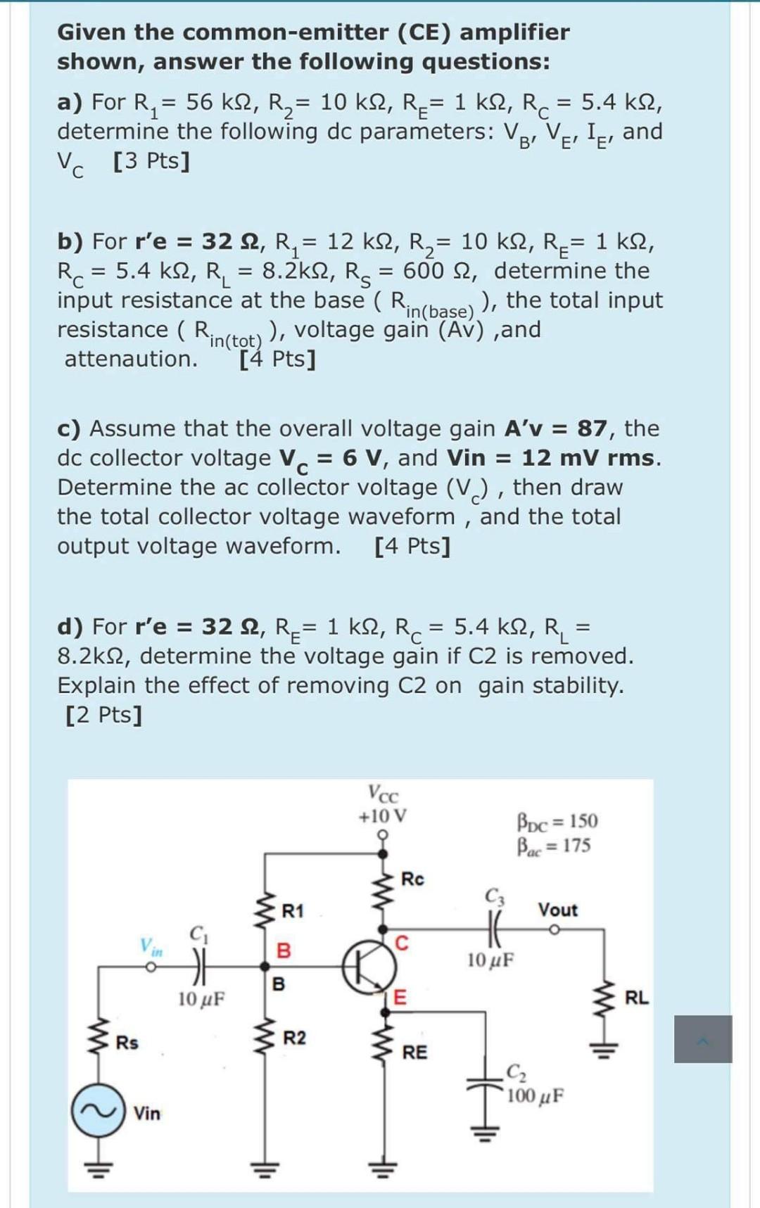 Solved Given the common-emitter (CE) amplifier shown, answer | Chegg.com