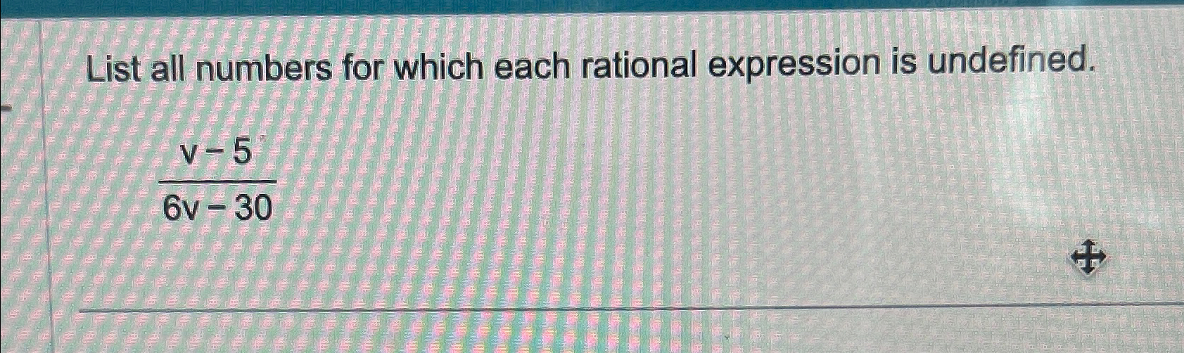 Solved List all numbers for which each rational expression | Chegg.com