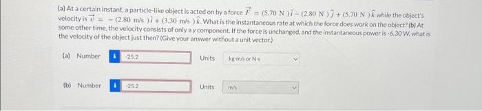 Solved (a) At a certain instant, a particle-like object is | Chegg.com