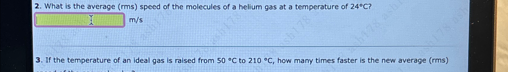 Solved What is the average ( rms ﻿speed of the molecules of | Chegg.com