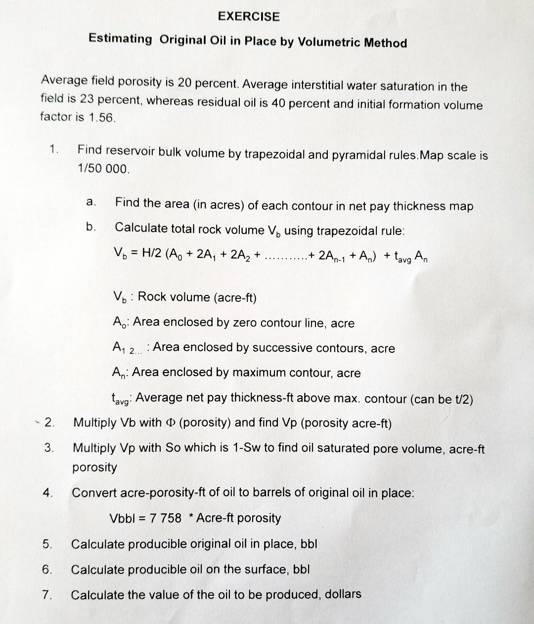 Solved EXERCISE Estimating Original Oil in Place by | Chegg.com