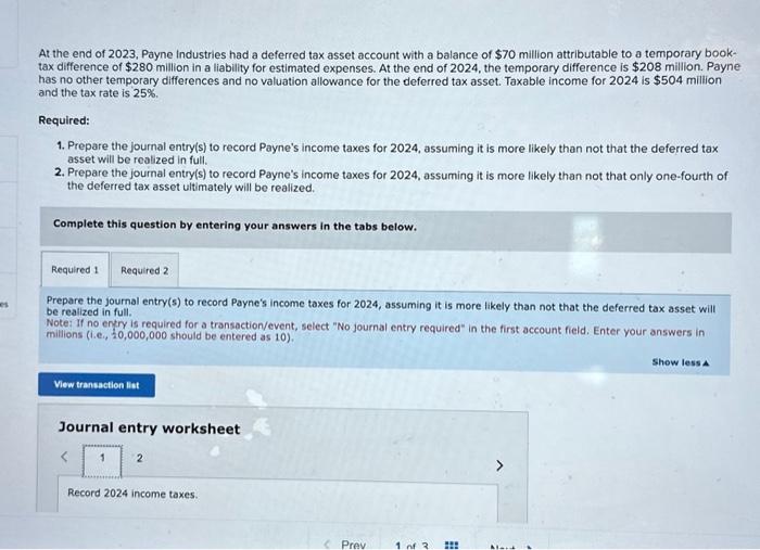Solved At the end of 2023 , Payne Industries had a deferred | Chegg.com