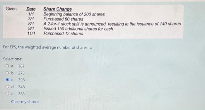 Solved For EPS, the weighted average number of shares is: | Chegg.com