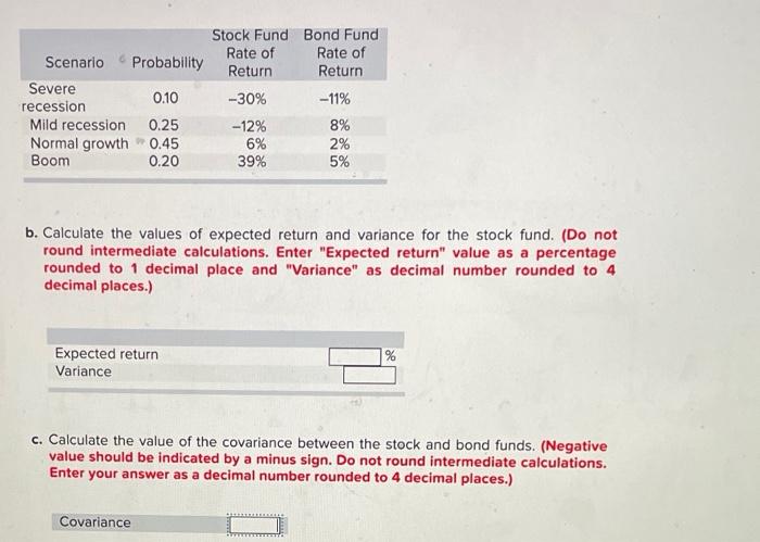 Solved b. Calculate the values of expected return and | Chegg.com