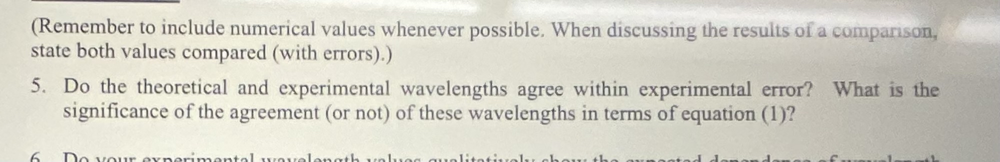 Solved (Remember to include numerical values whenever | Chegg.com