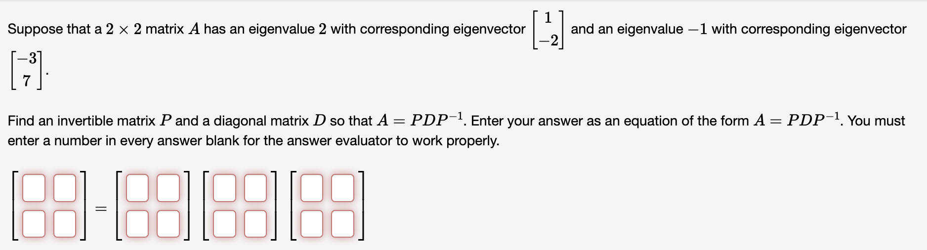 Solved Suppose that a 2×2 ﻿matrix A has an eigenvalue 2 | Chegg.com