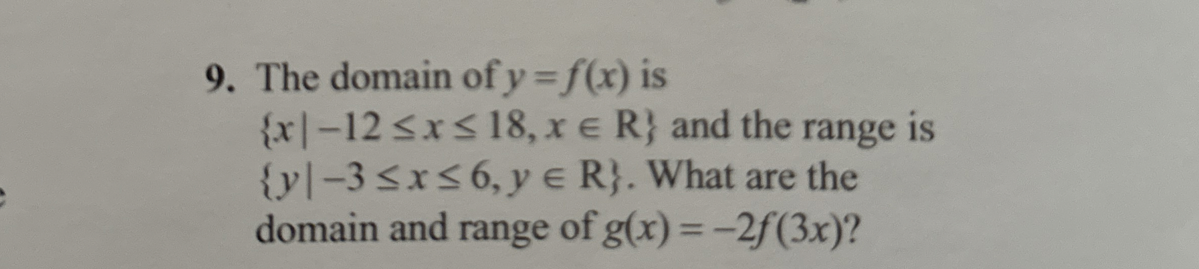 Solved The domain of y=f(x) ﻿is {x|-12≤x≤18,xinR} ﻿and the | Chegg.com