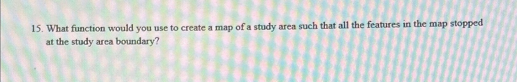 Solved What function would you use to create a map of a | Chegg.com
