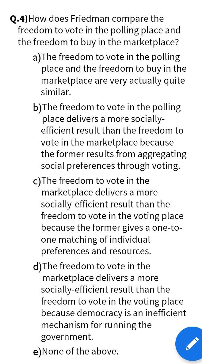 Solved 4)How does Friedman compare the freedom to vote in | Chegg.com