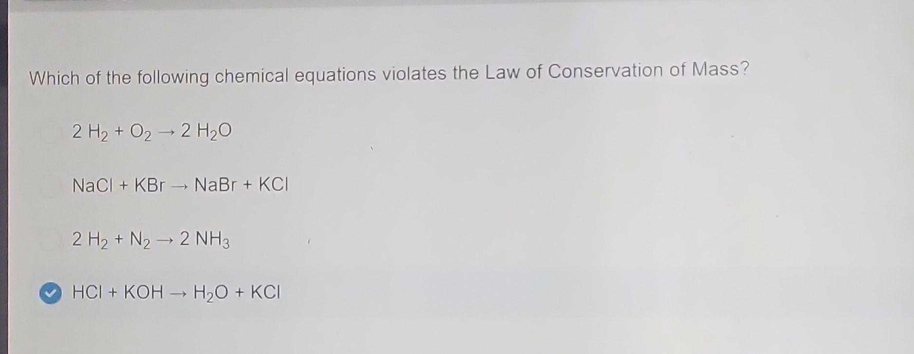 Solved Which Of The Following Chemical Equations Violates