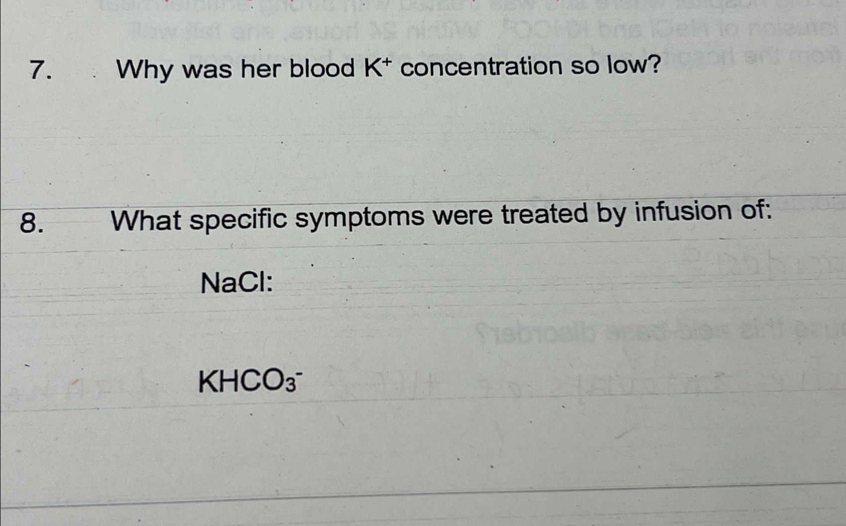 Solved Why was Melanie's blood K+concentration so low?What | Chegg.com