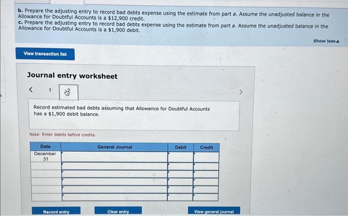 Solved b. Prepare the adjusting entry to record bad debts | Chegg.com
