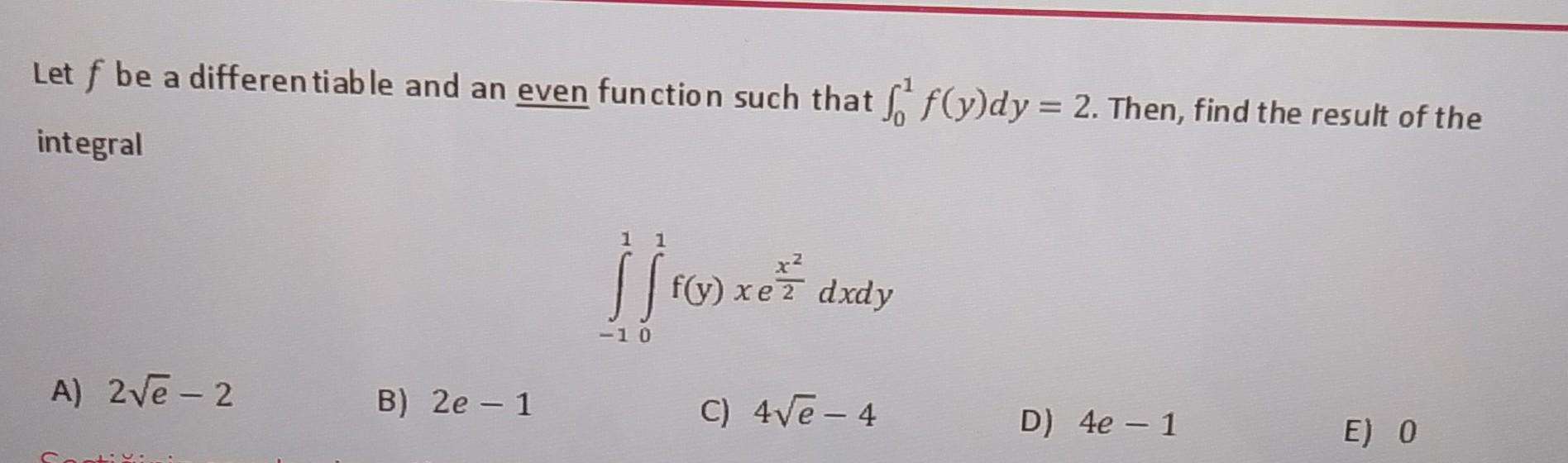 Solved Let f be a differentiable and an even function such | Chegg.com