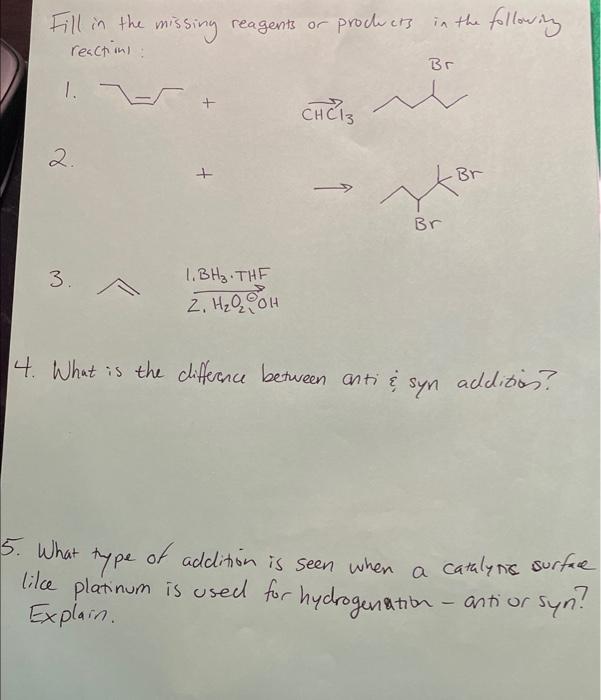 Solved Fill in the missing reagents or proclucts in the | Chegg.com