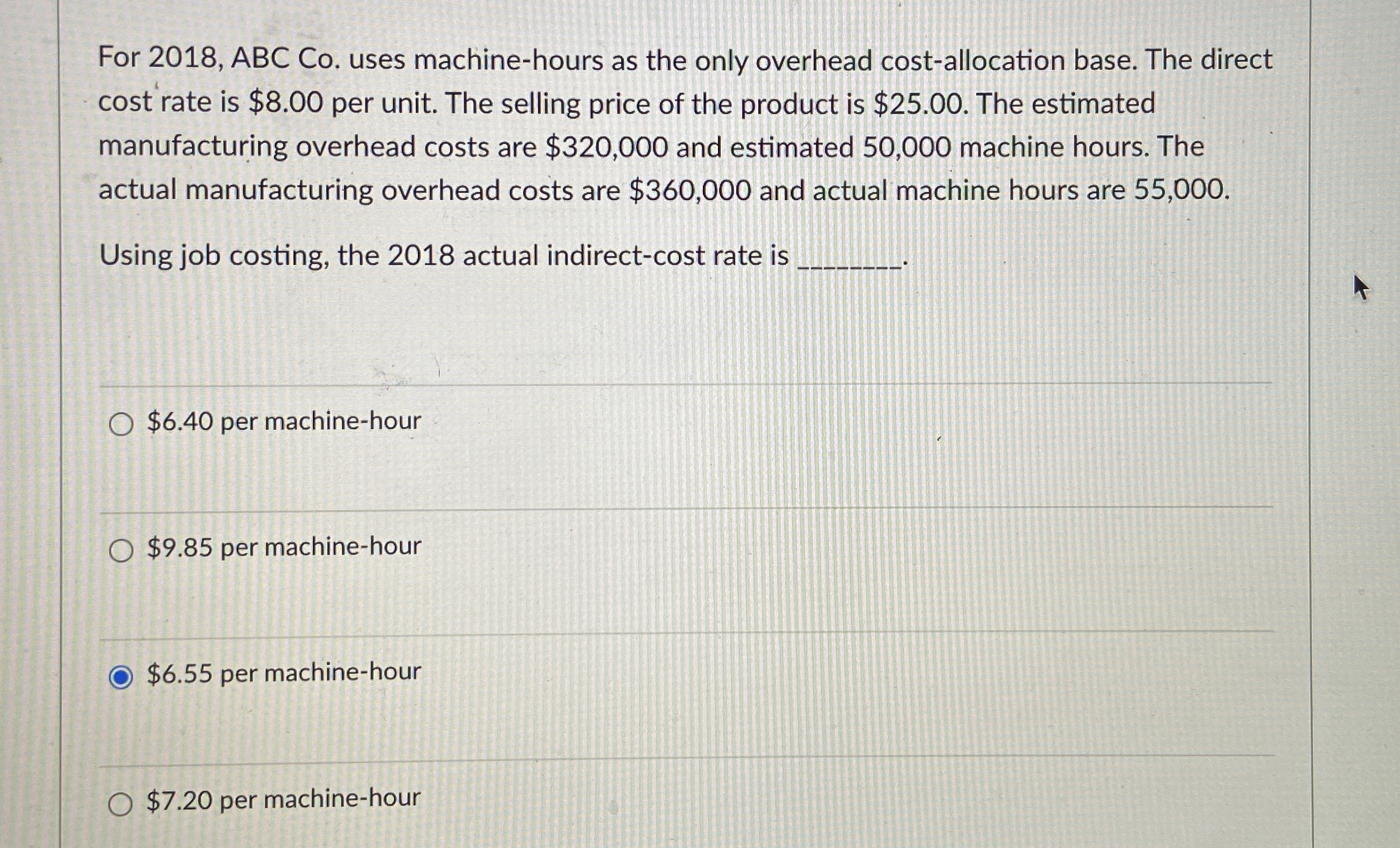 Solved For 2018, ﻿ABC Co. ﻿uses machine-hours as the only | Chegg.com