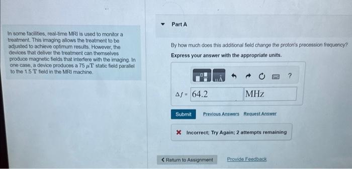 Solved In some facilities, realtime MRI is used to monitor a | Chegg.com