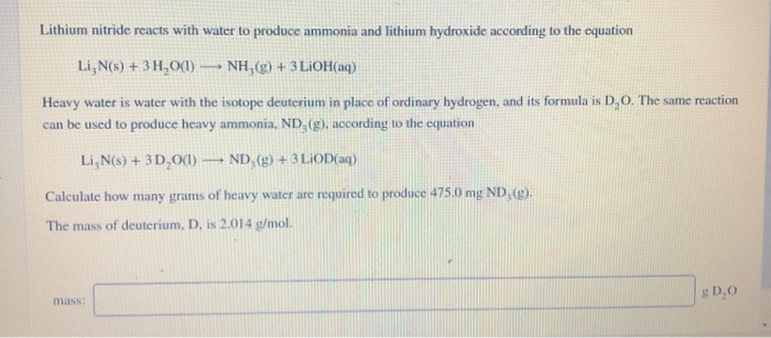 Solved Lithium nitride reacts with water to produce ammonia | Chegg.com