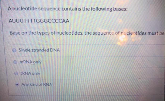 Solved A nucleotide sequence contains the following bases: | Chegg.com