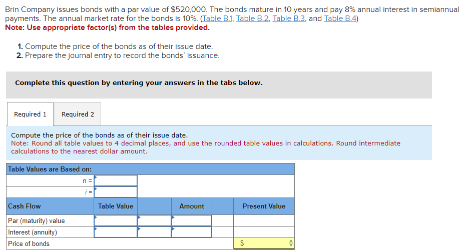 Solved Brin Company issues bonds with a par value of | Chegg.com