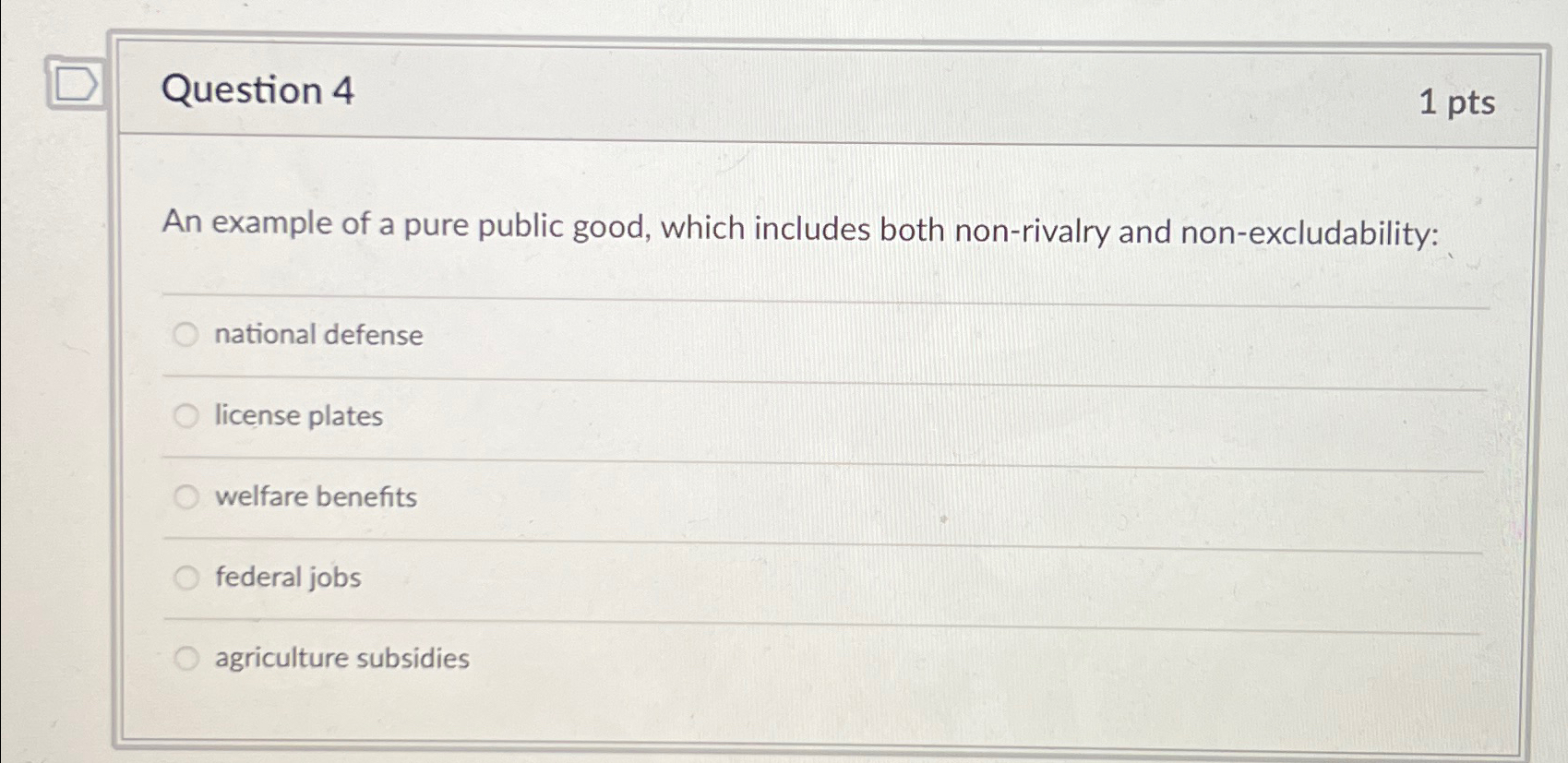 Solved Question 41ptsAn example of a pure public good, which | Chegg.com