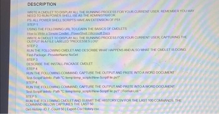 Solved WRITE A CMDLET TO DISPLAY ALL THE RUNNING PROCESS FOR | Chegg.com