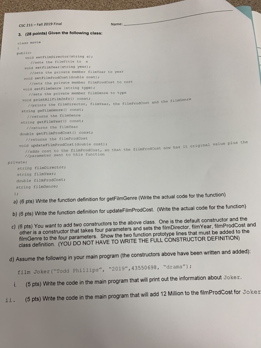 Solved Name: CSC 211 - Fall 2019 Final 3. (28 points) Given | Chegg.com