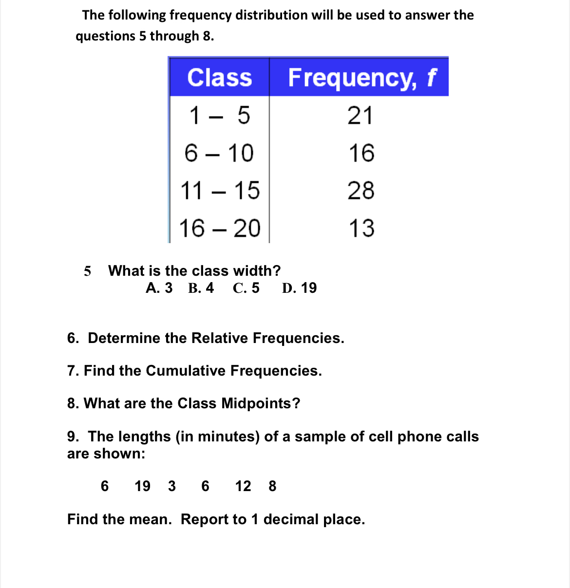 Solved The following frequency distribution will be used to | Chegg.com