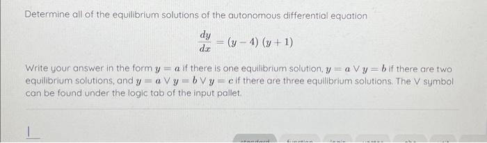 Solved Determine all of the equilibrium solutions of the | Chegg.com