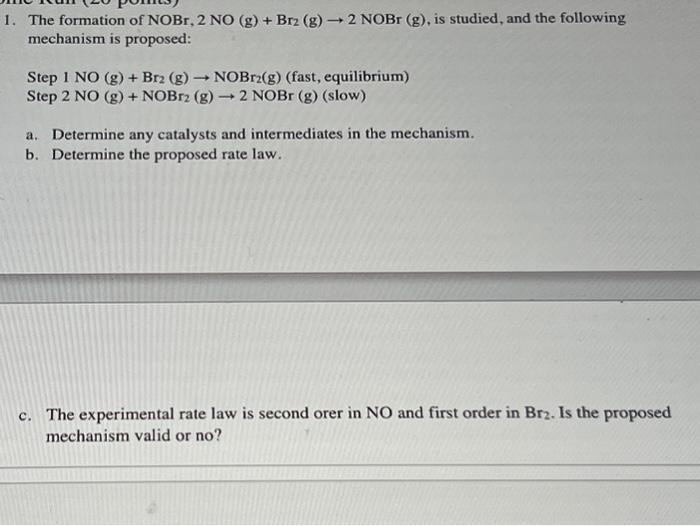 Solved The formation of NOBr,2NO(g)+Br2( g)→2NOBr(g), is | Chegg.com