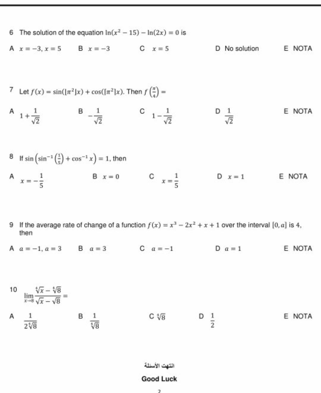 Solved 6 The solution of the equation ln(x2−15)−ln(2x)=0 is | Chegg.com