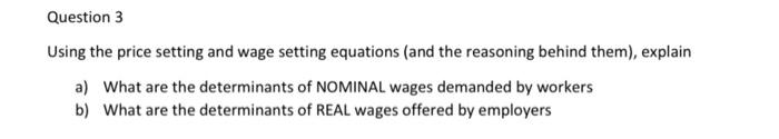 Solved Using the price setting and wage setting equations | Chegg.com