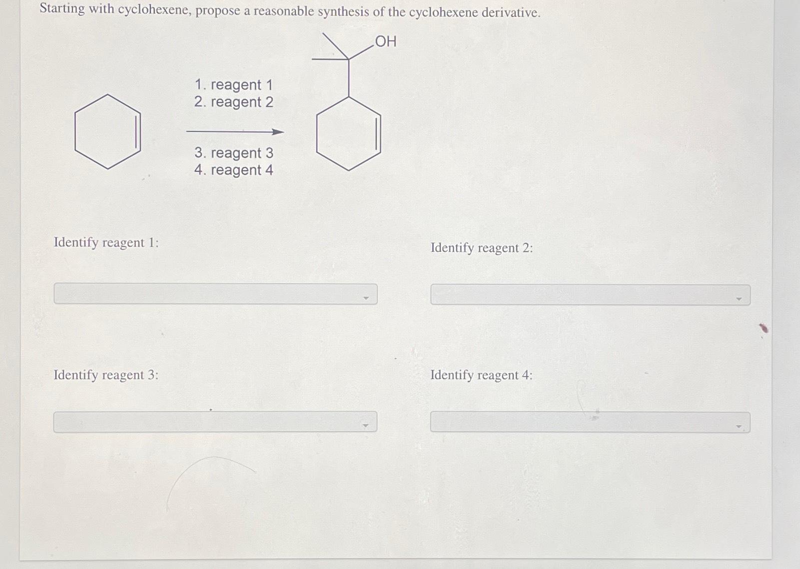 Solved Starting with cyclohexene, propose a reasonable | Chegg.com Solved Starting with cyclohexene, propose a reasonable | Chegg.com