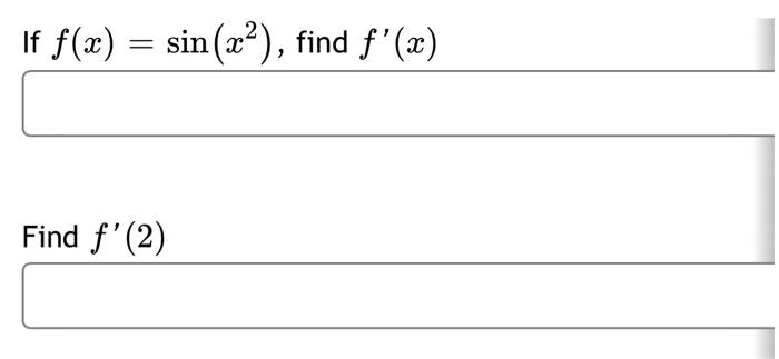 Solved If f(x)=sin(x2) | Chegg.com