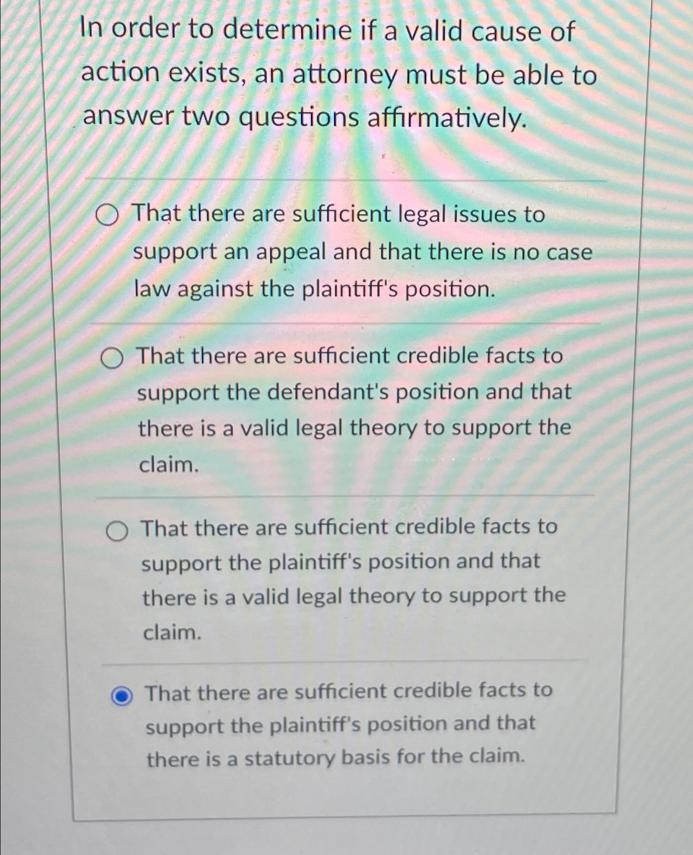 Solved In order to determine if a valid cause of action | Chegg.com