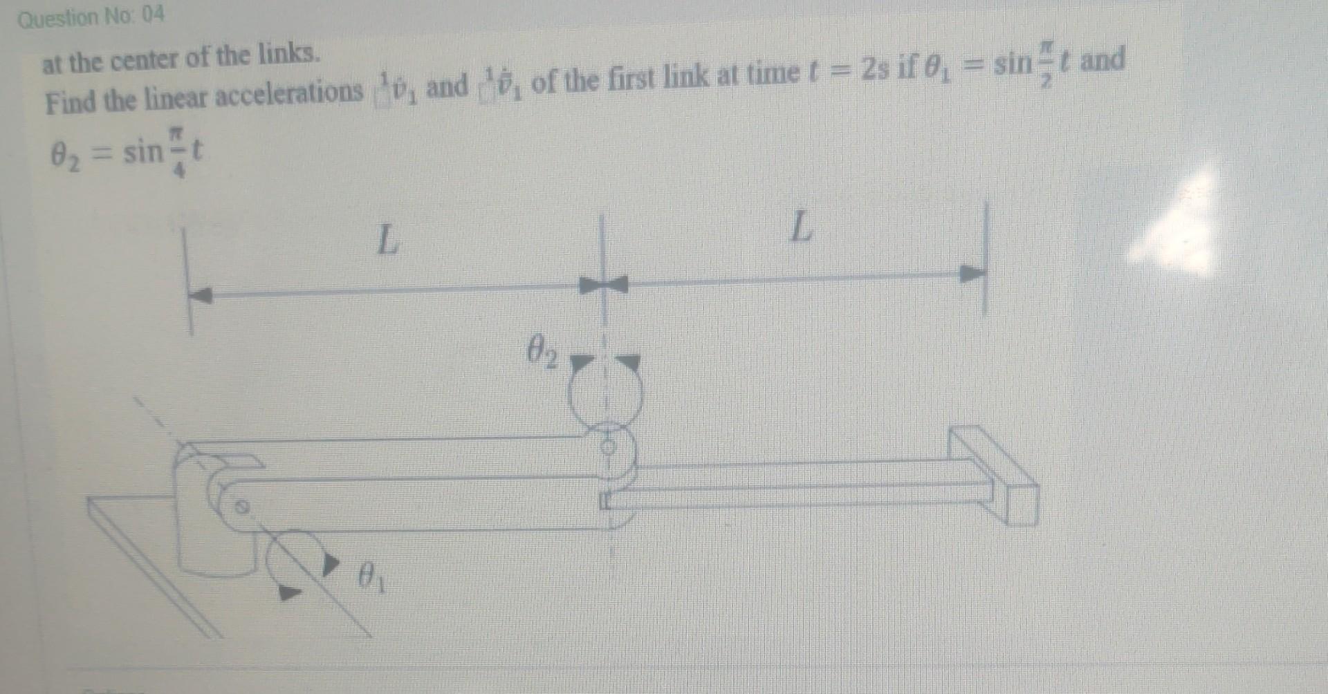 For the 2R manipulator shown in Fig. Q.4. the | Chegg.com