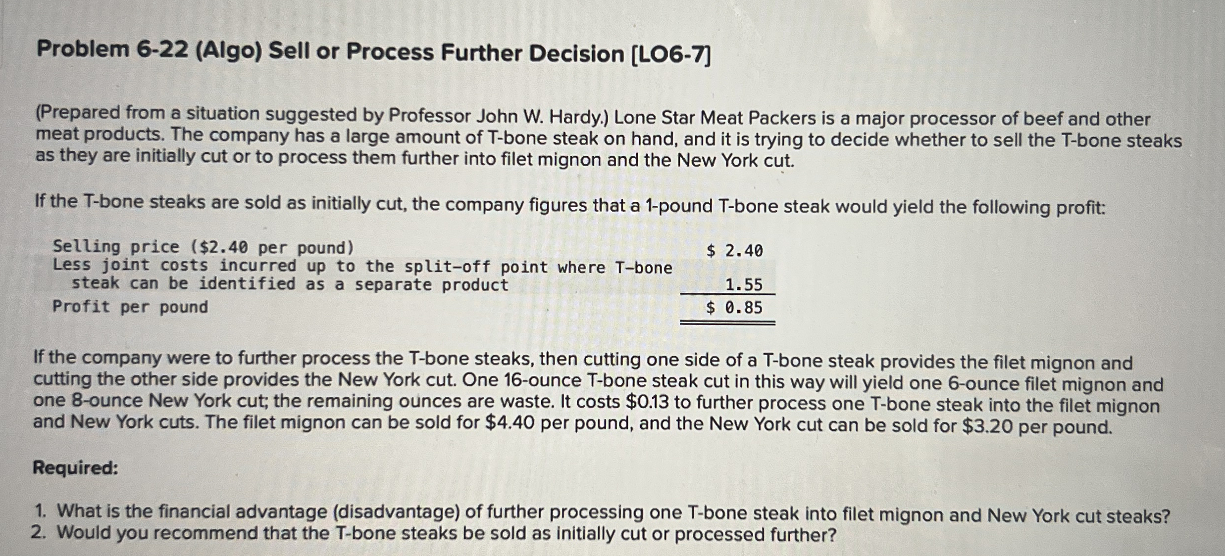 Solved Problem 6-22 (Algo) ﻿Sell or Process Further Decision | Chegg.com